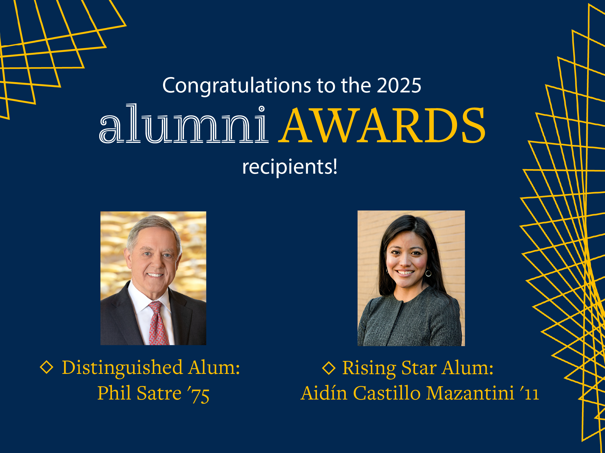 Phil Satre ’75, Aidín Castillo Mazantini ’11 to Receive Alumni Awards ...